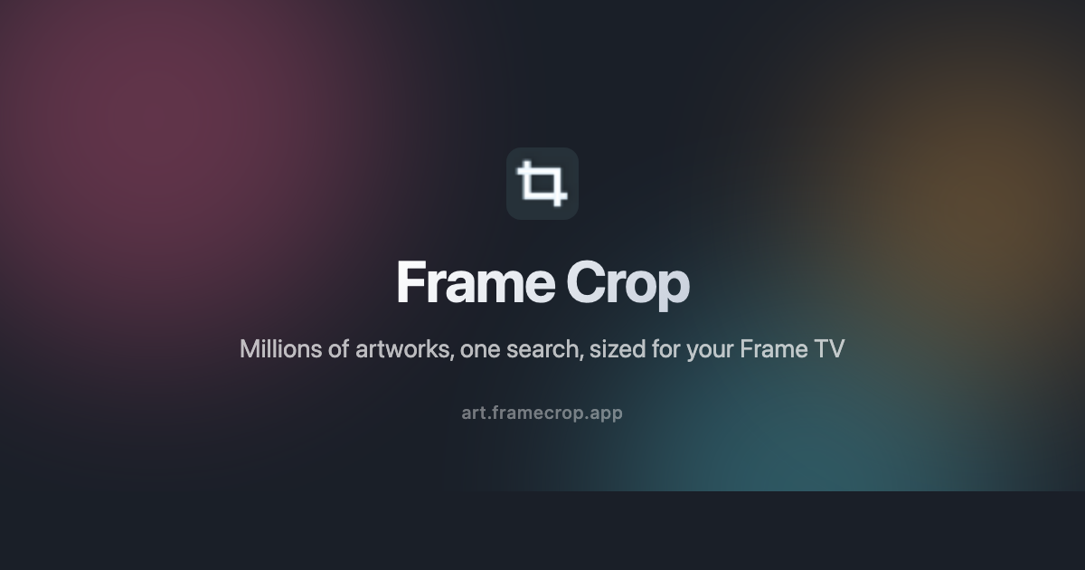 Frame Crop — Art Sized for Your Frame TV